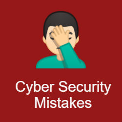 5 Common Cyber Security Mistakes to Avoid Now